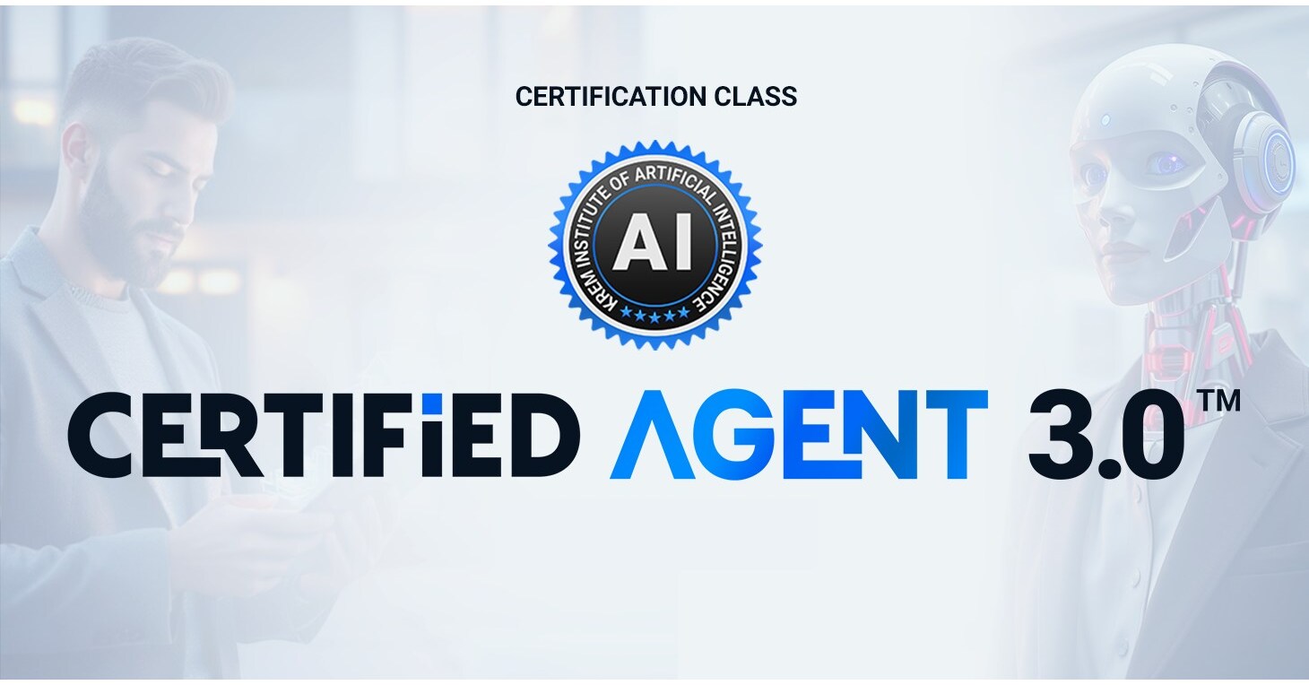 A.I. CERTIFIED AGENT 3.0 -- A New Standard of Marketing Traditional ...