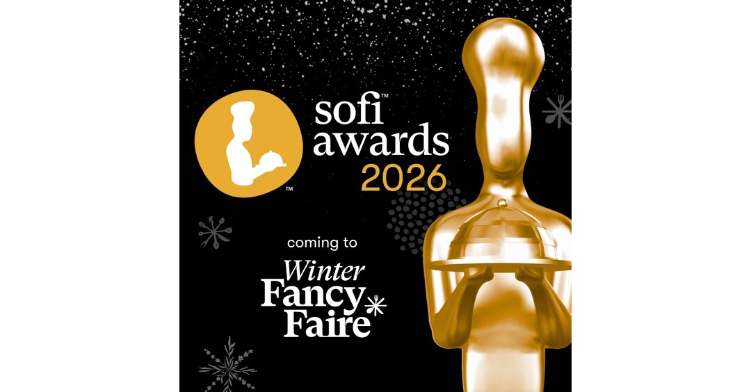 Specialty Food Association Reveals 2026 sofi™ Awards Program, Winners ...