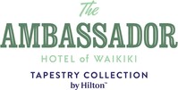 ICONIC AMBASSADOR HOTEL OF WAIKIKI BECOMES HAWAII'S FIRST TAPESTRY ...