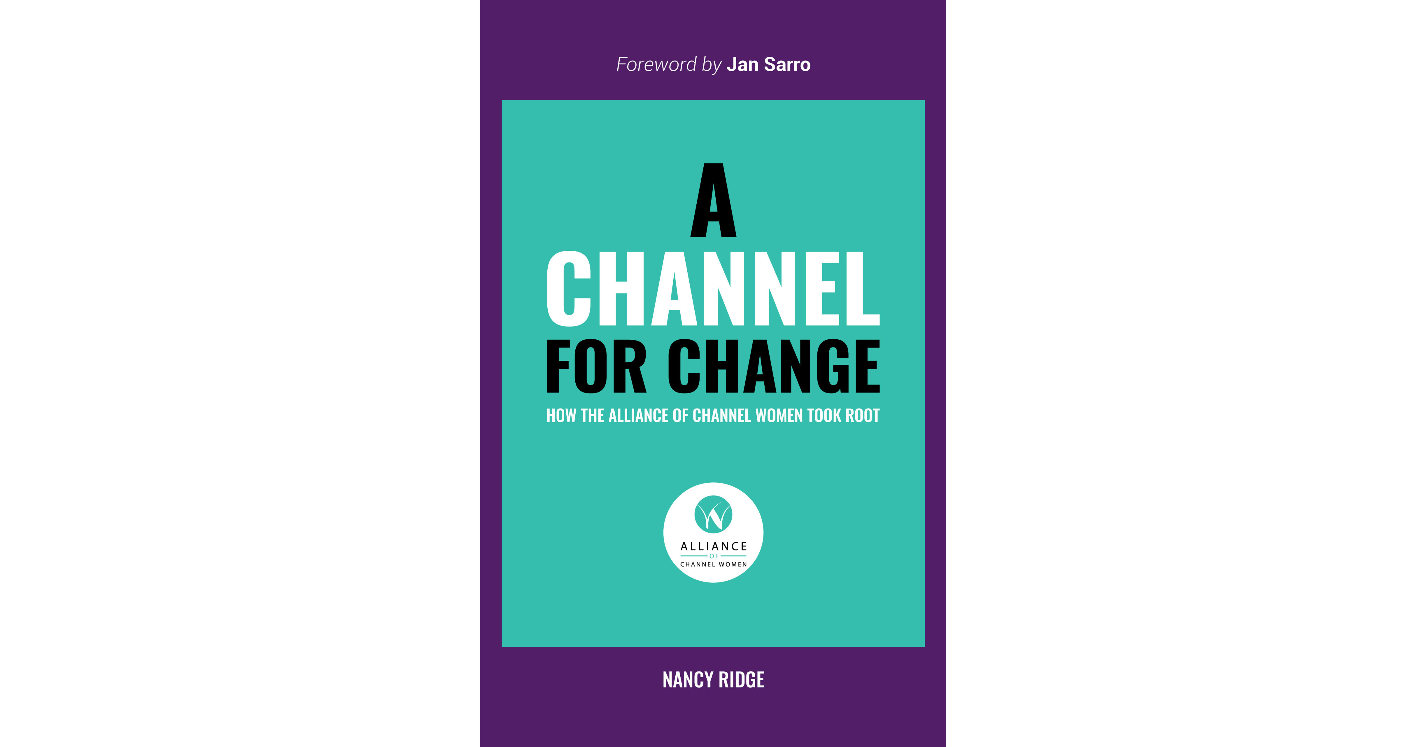 Tech Leader Nancy Ridge Shares Story Behind Founding Alliance of ...