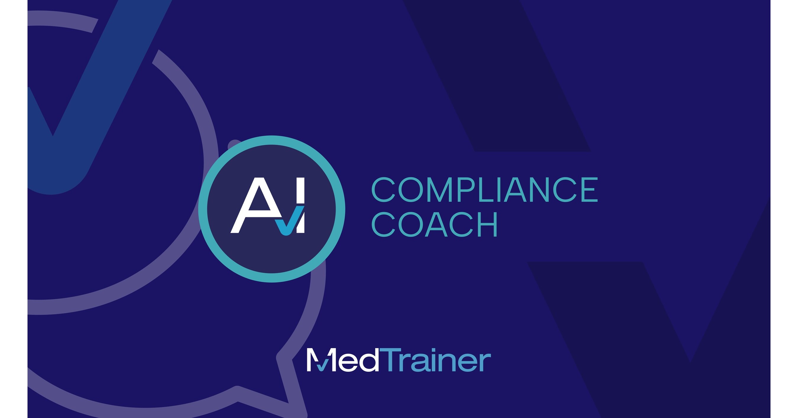 MedTrainer Unveils AI Compliance Coach -- Instant, Trusted Answers for ...