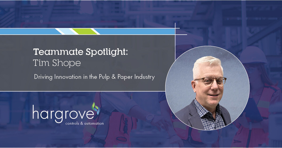 Hargrove Controls & Automation Welcomes Pulp and Paper Industry Expert ...