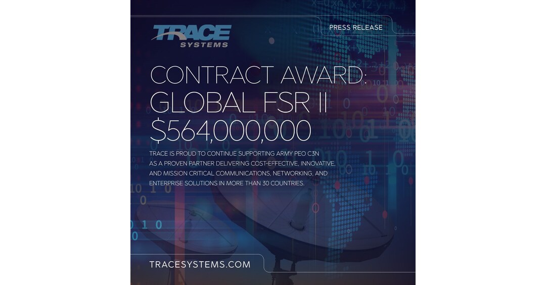 Trace Systems Awarded $564M Army Global Communications Contract