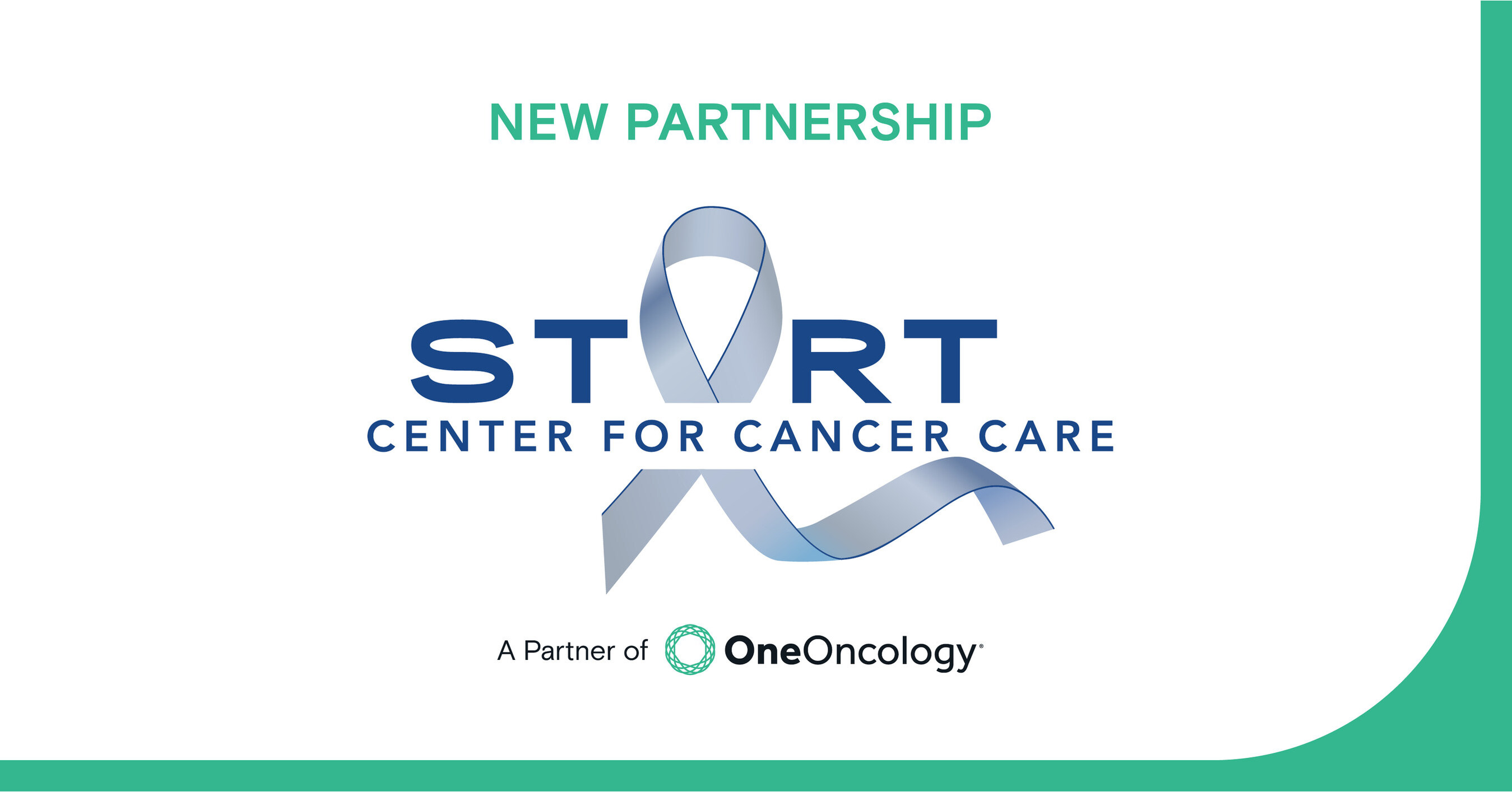 OneOncology and The START Center for Cancer Care Partner to Enhance ...