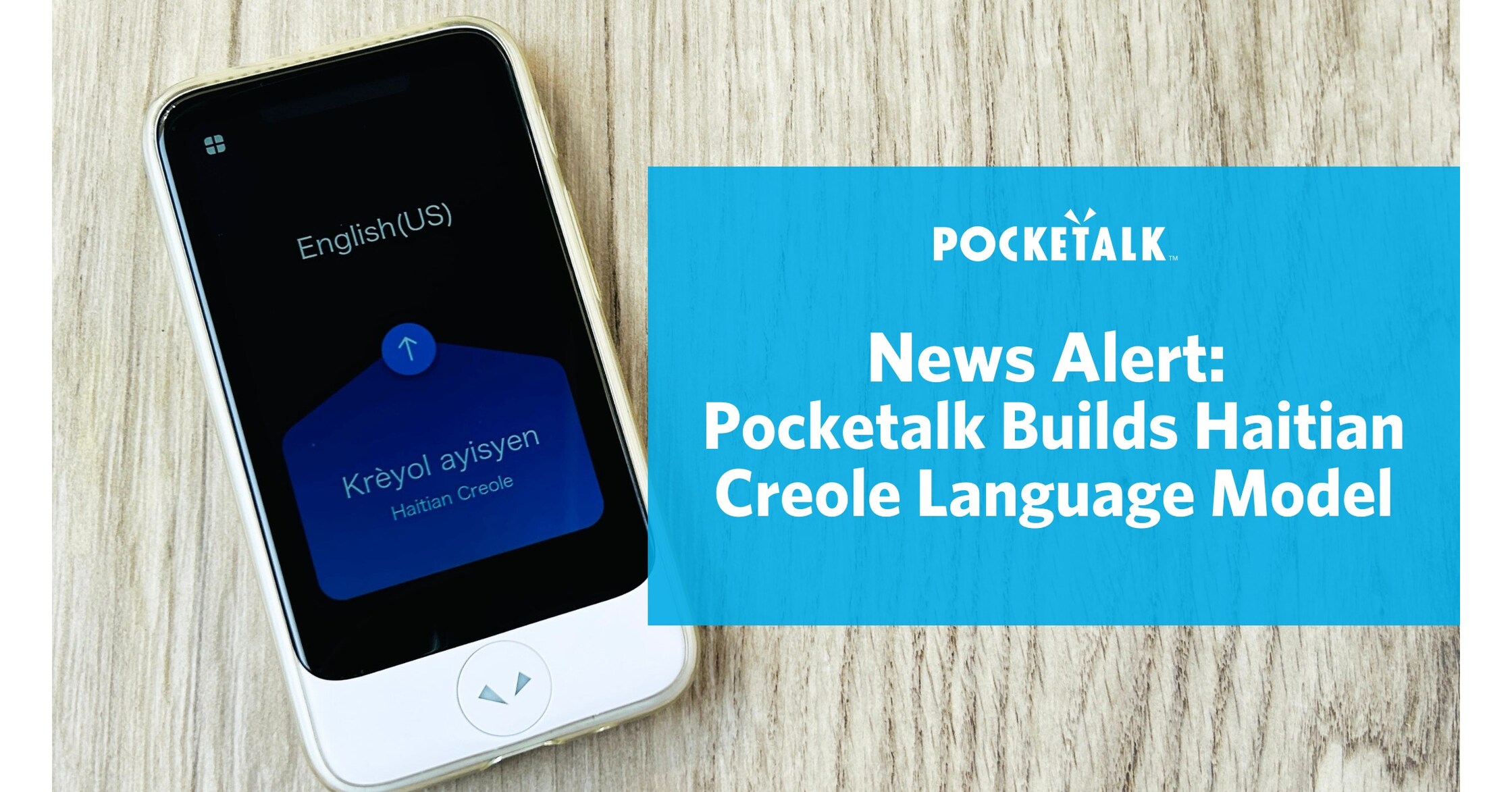 Pocketalk Builds First Comprehensive Haitian Creole Language Library ...