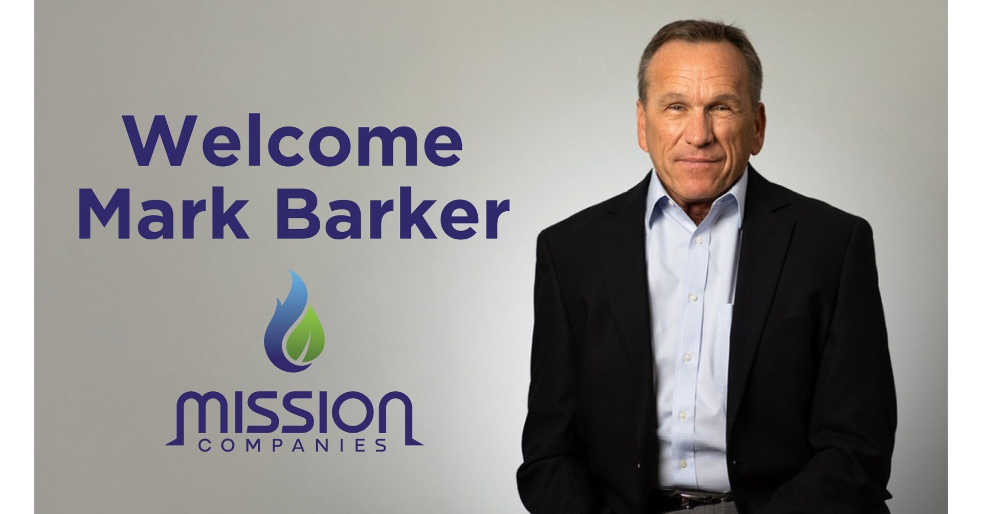 Mark Barker Named CEO of Mission Companies