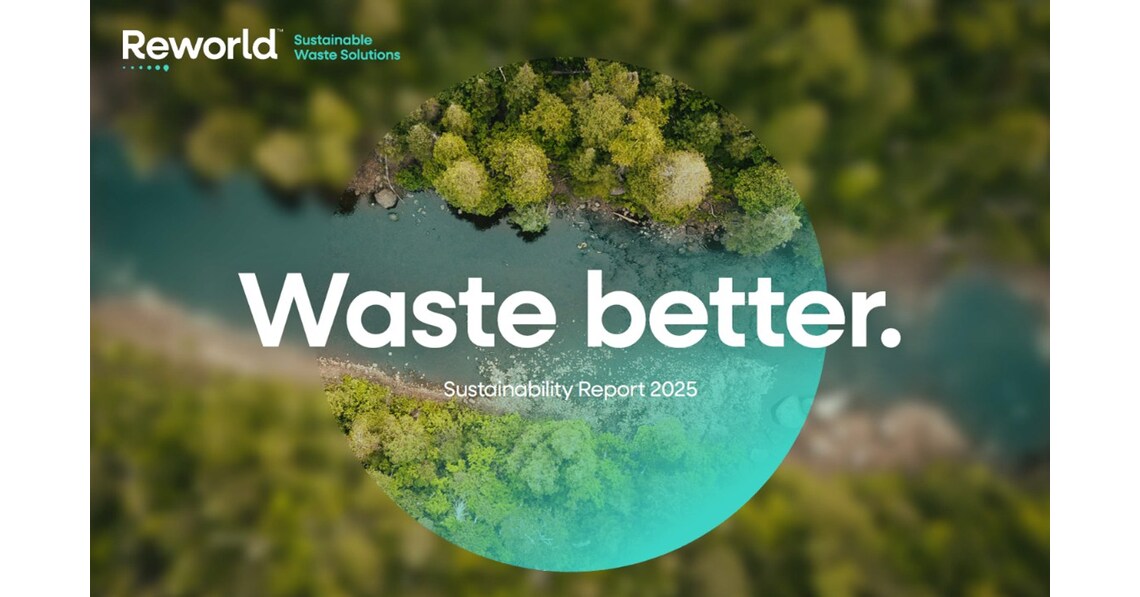 Reworld™ Releases 2025 Sustainability Report, Advancing its Mission to ...