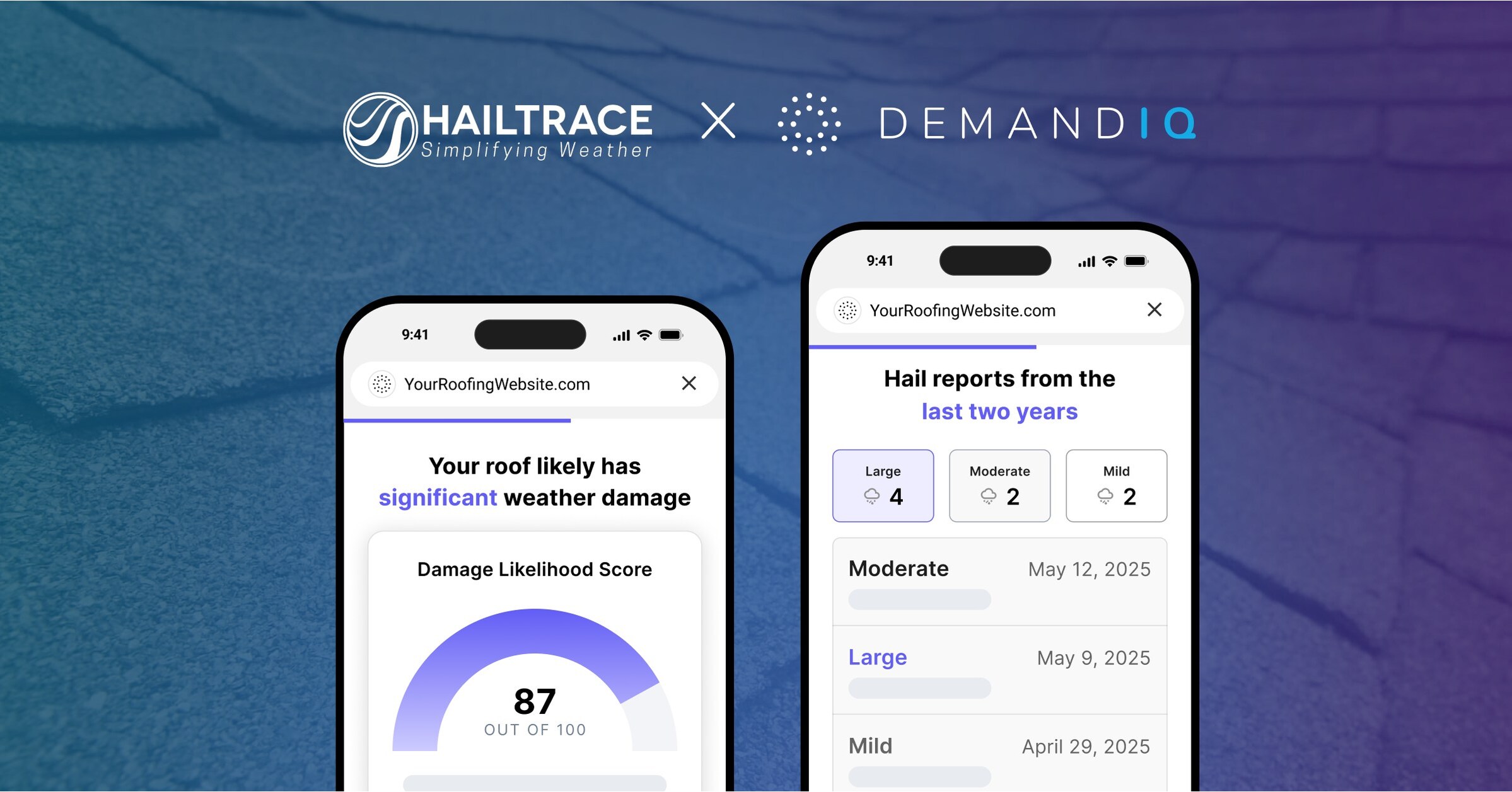 Demand IQ and HailTrace Partner to Turn Storm Data Into Online Roofing Leads