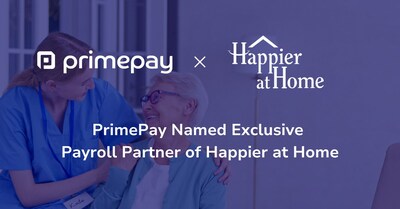 PrimePay Named Exclusive Payroll Partner of Happier at Home