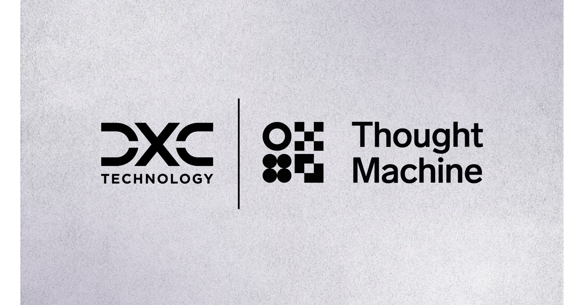 DXC and Thought Machine Launch Joint Solution to Accelerate Banking ...