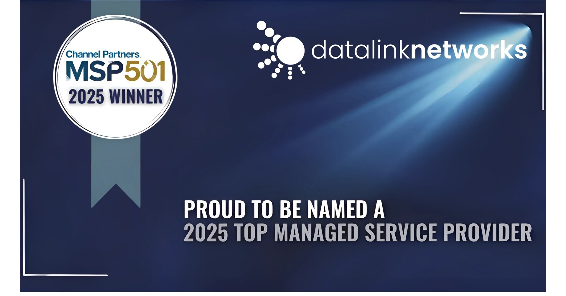 Datalink Networks Ranked on Channel Partners 2025 MSP 501--Tech Industry's Most Prestigious List ...