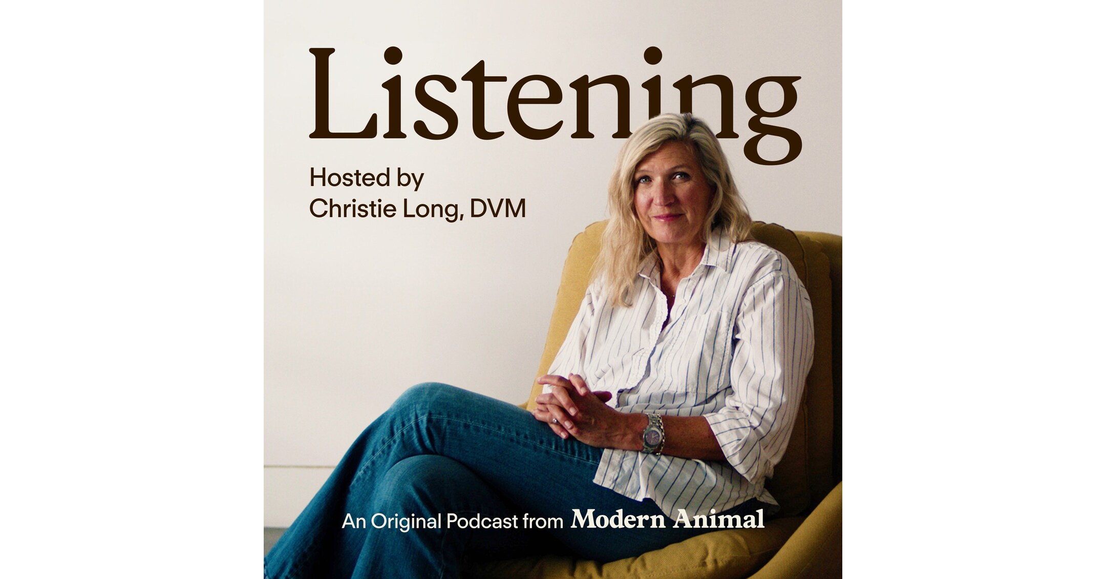 Modern Animal Launches New Podcast 'Listening with Dr. Christie Long ...