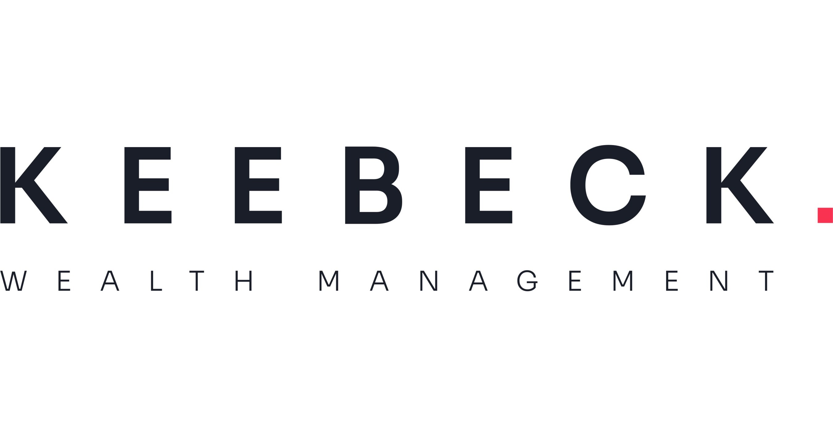 Keebeck Wealth Management Launches Keebeck Real Estate with Addition of ...