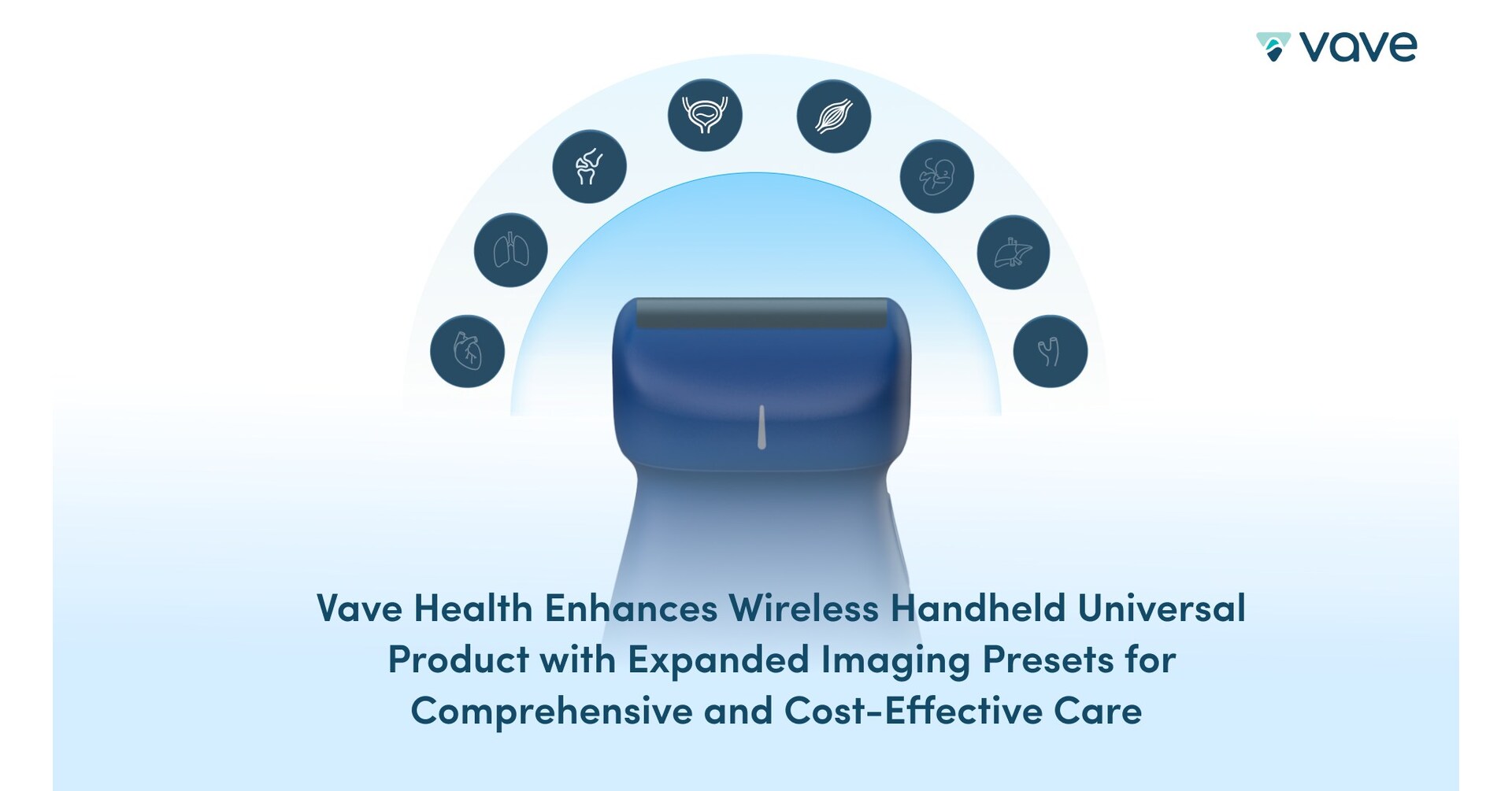 Vave Health Enhances Wireless Handheld Universal Product with Expanded ...