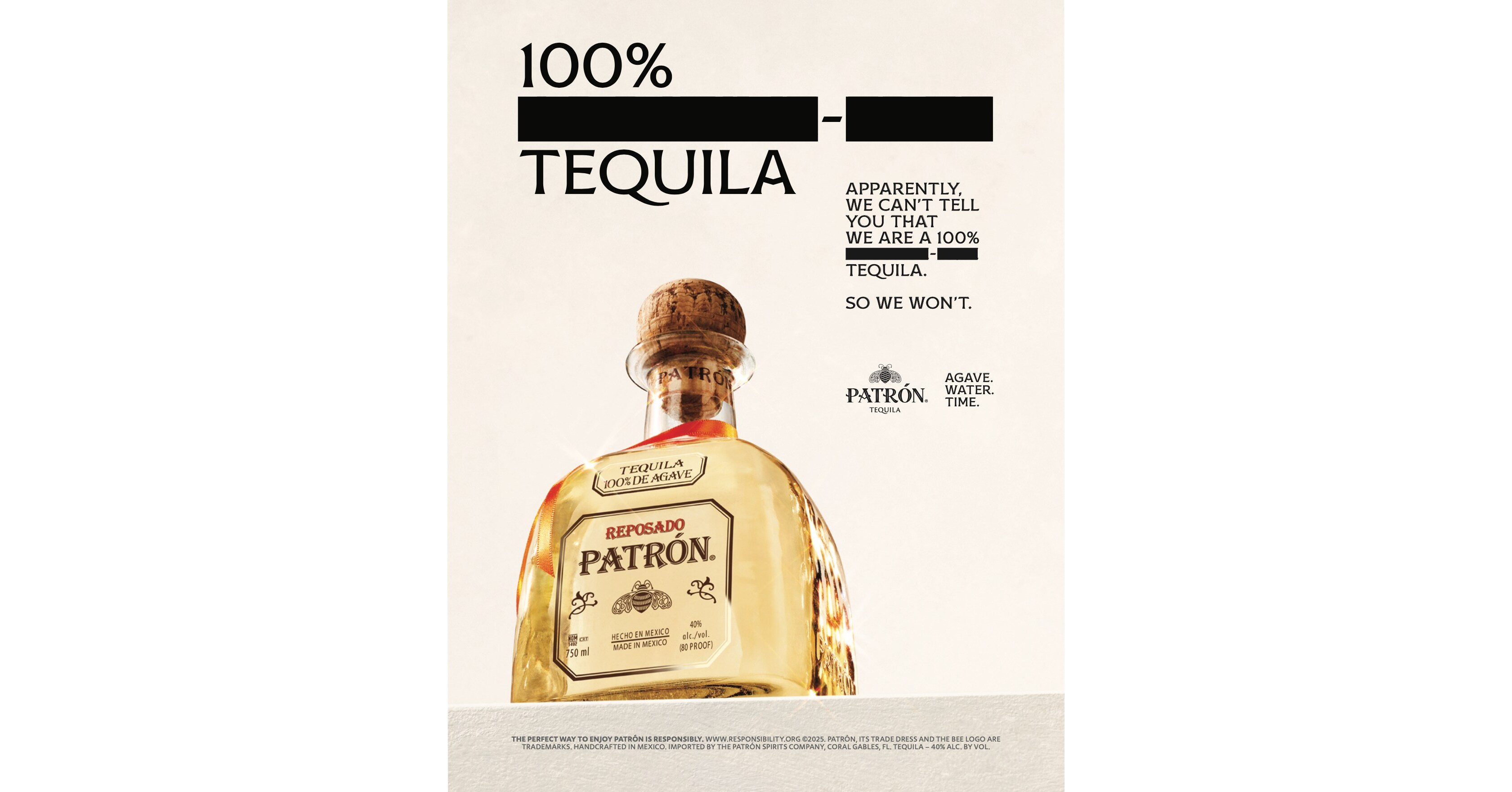PATRÓN TEQUILA LAUNCHES "CENSORED TRUTH" CAMPAIGN, PULLING BACK THE ...