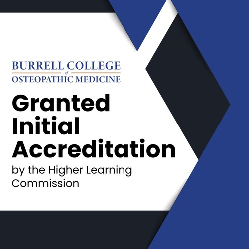 Burrell College of Osteopathic Medicine Granted Initial Accreditation ...