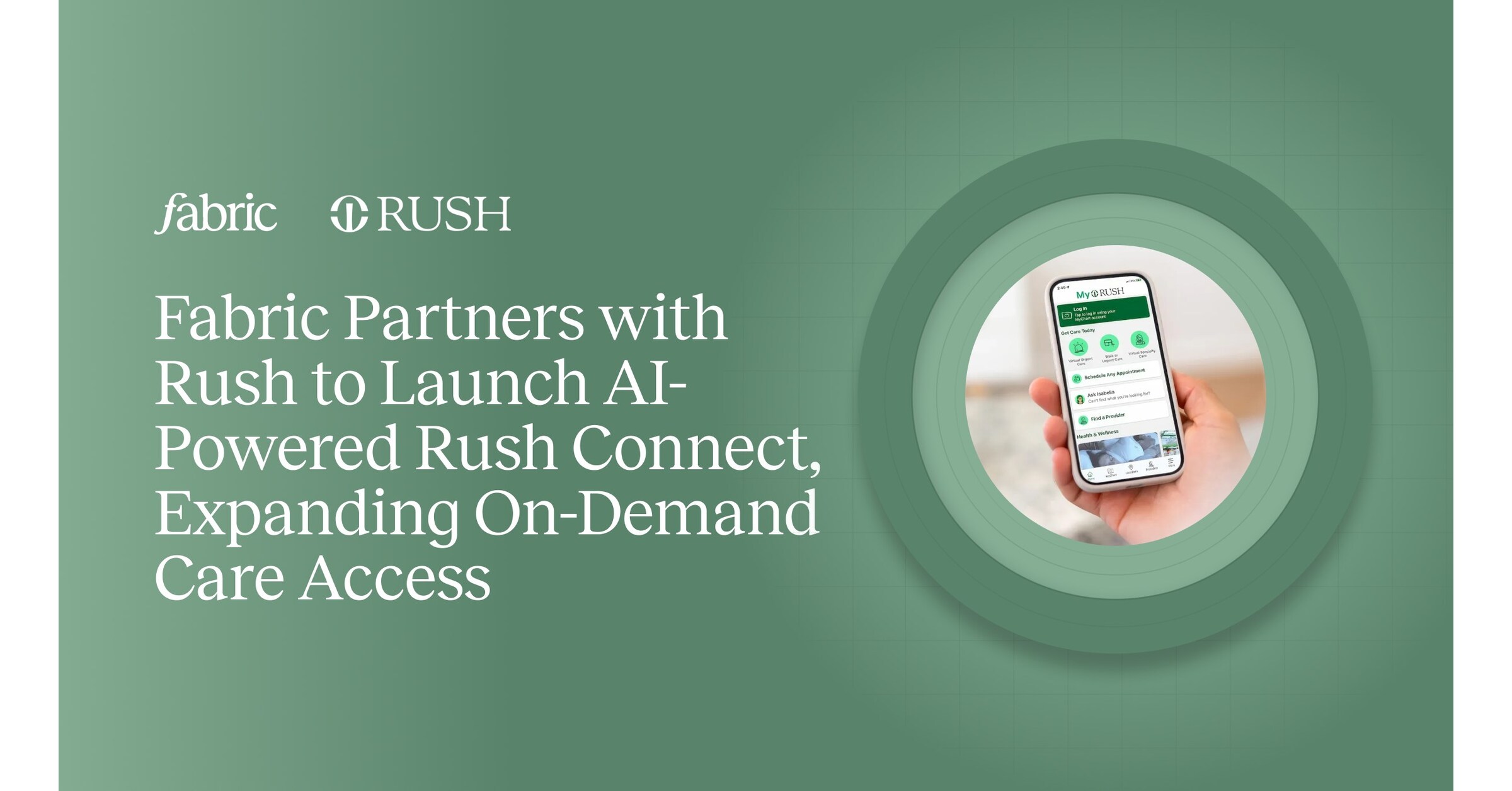 Fabric Partners with Rush University System for Health to Launch AI-Powered Rush Connect ...