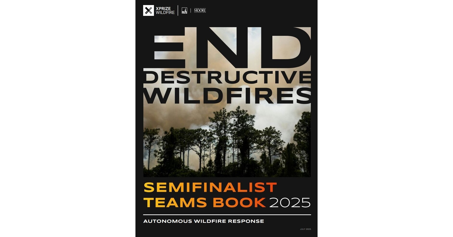 XPRIZE Wildfire Names Teams Advancing in Global Competition to End ...