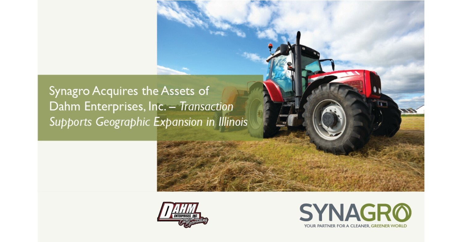 Synagro Acquires the Assets of Dahm Enterprises, Inc., Expanding Services in the Illinois Region