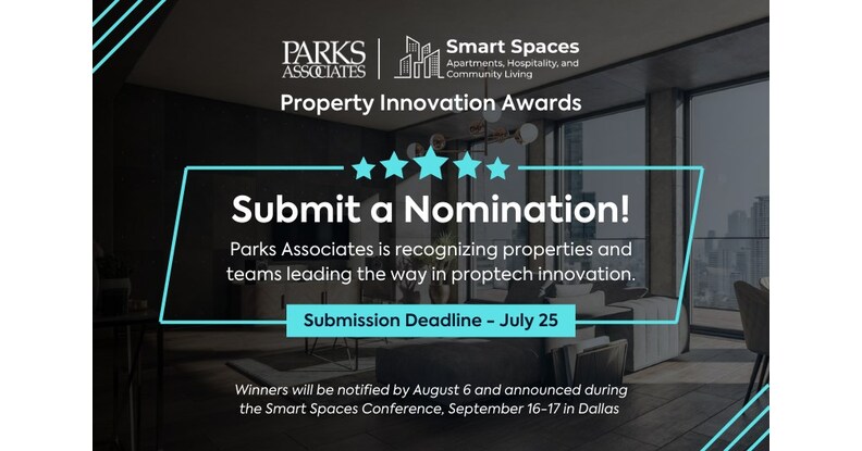 Parks Associates Announces the 2025 Property Innovation Awards Nominations