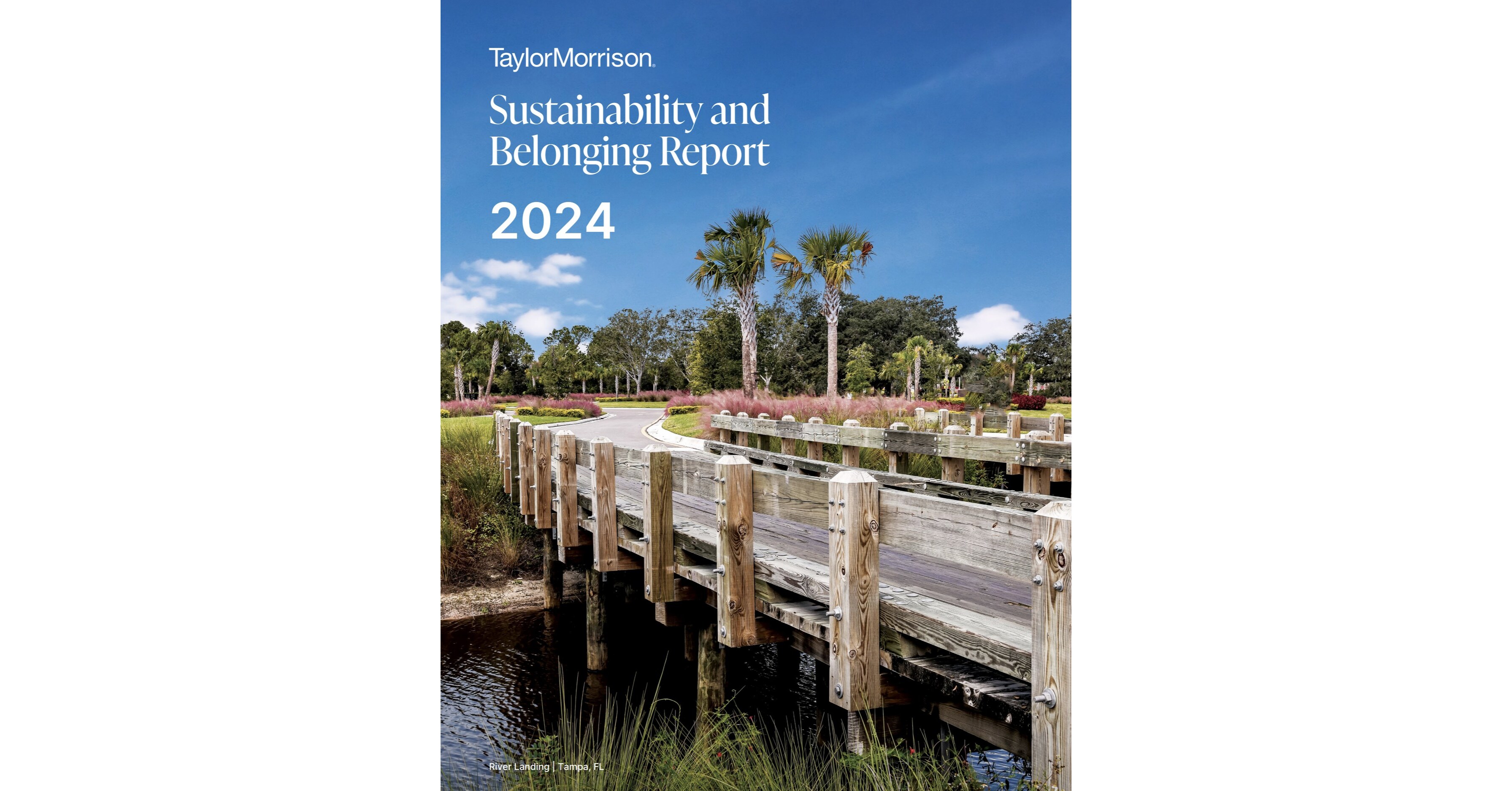 Taylor Morrison Details Corporate Responsibility Initiatives in Seventh ...