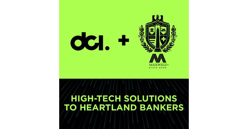 Maxwell State Bank Partners with DCI to Bring High-Tech Solutions to ...