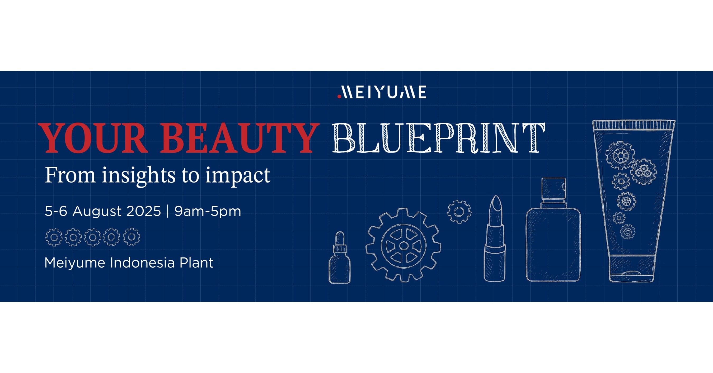 A Blueprint for Beauty: Meiyume Indonesia's Interactive Showcase Brings Insights-driven ...