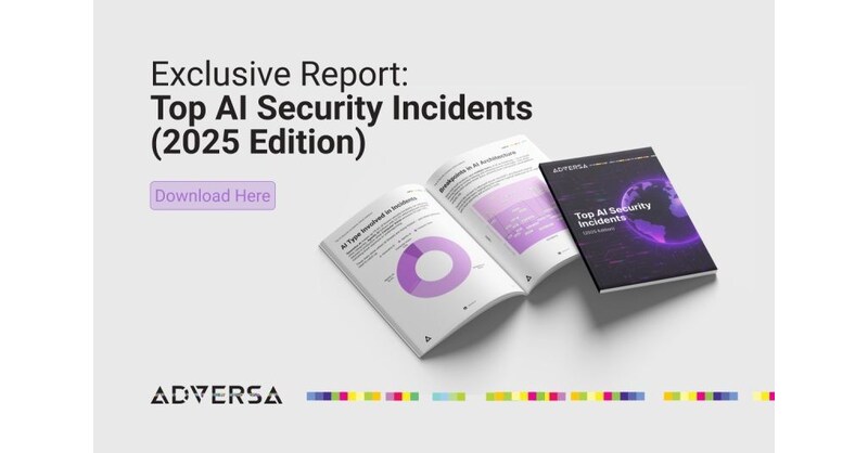 Adversa AI Unveils Explosive 2025 AI Security Incidents Report--Revealing How Generative and ...