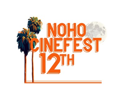 NoHo CineFest 2025 Ignites Glendale with Four Days of World-Class ...