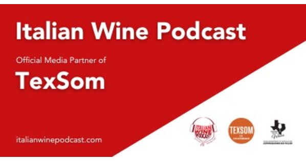 TEXSOM Teams Up with Italian Wine Podcast for an Exclusive 2025 Series