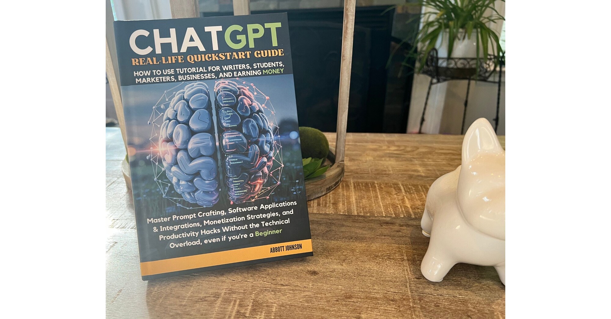Abbott Johnson Releases New Quickstart ChatGPT Book as a Fresh Take on Using AI Creatively