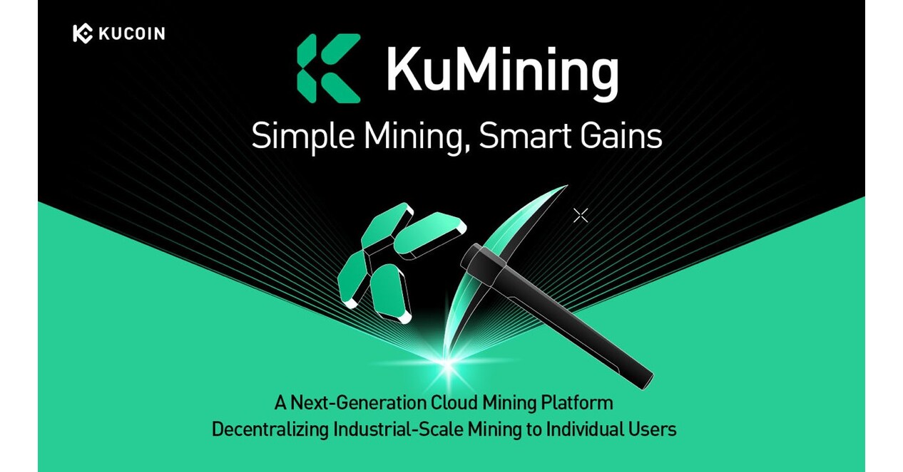 KuCoin Presents KuMining: Embodying "Simple Mining, Smart Gains" for ...