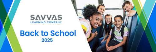 For Back to School, Savvas Unveils New AI-Powered Tools That Save Teachers Valuable Time and ...
