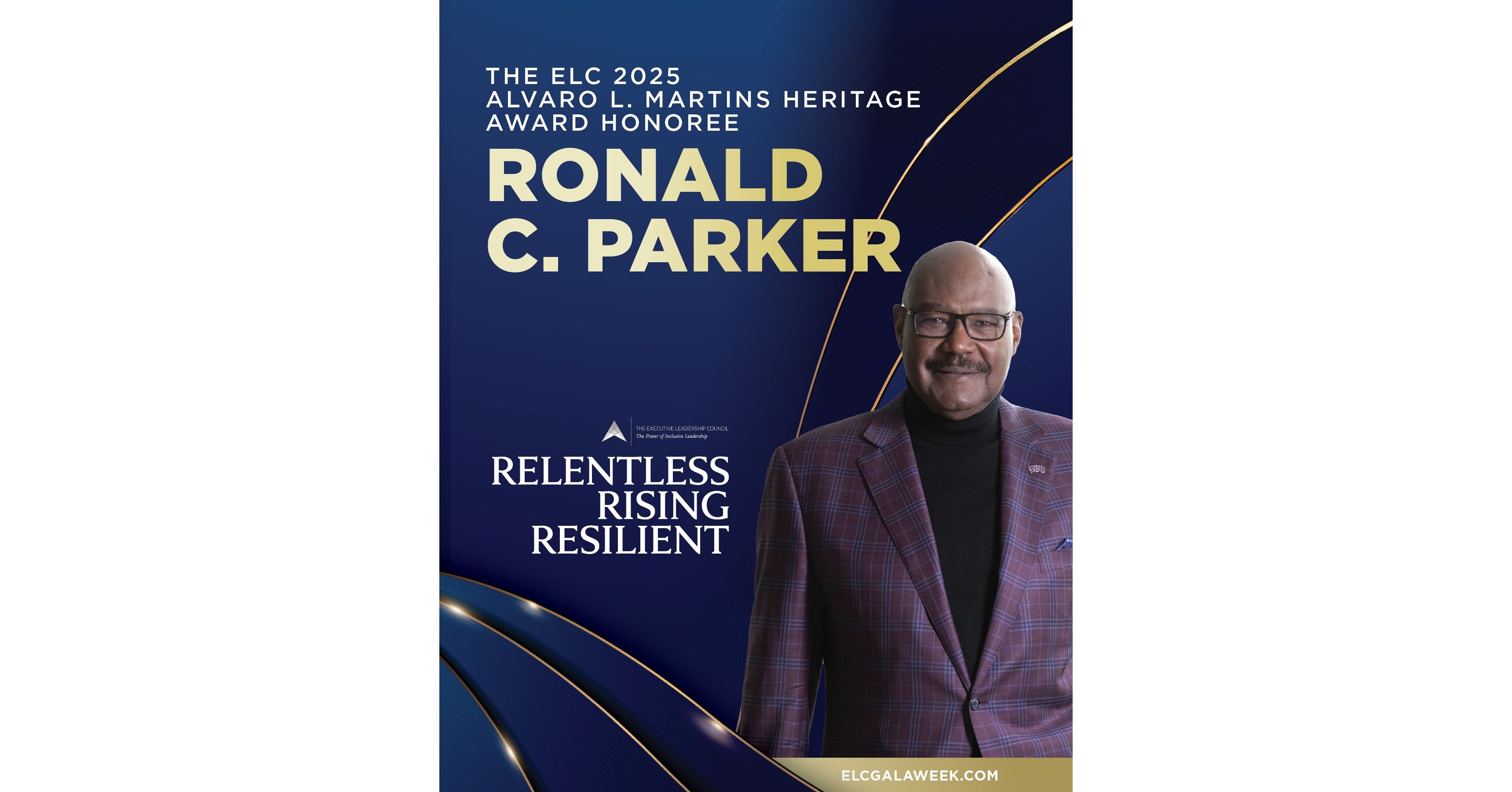 Ronald C. Parker to Be Posthumously Honored with The ELC Alvaro L. Martins Heritage Award for ...