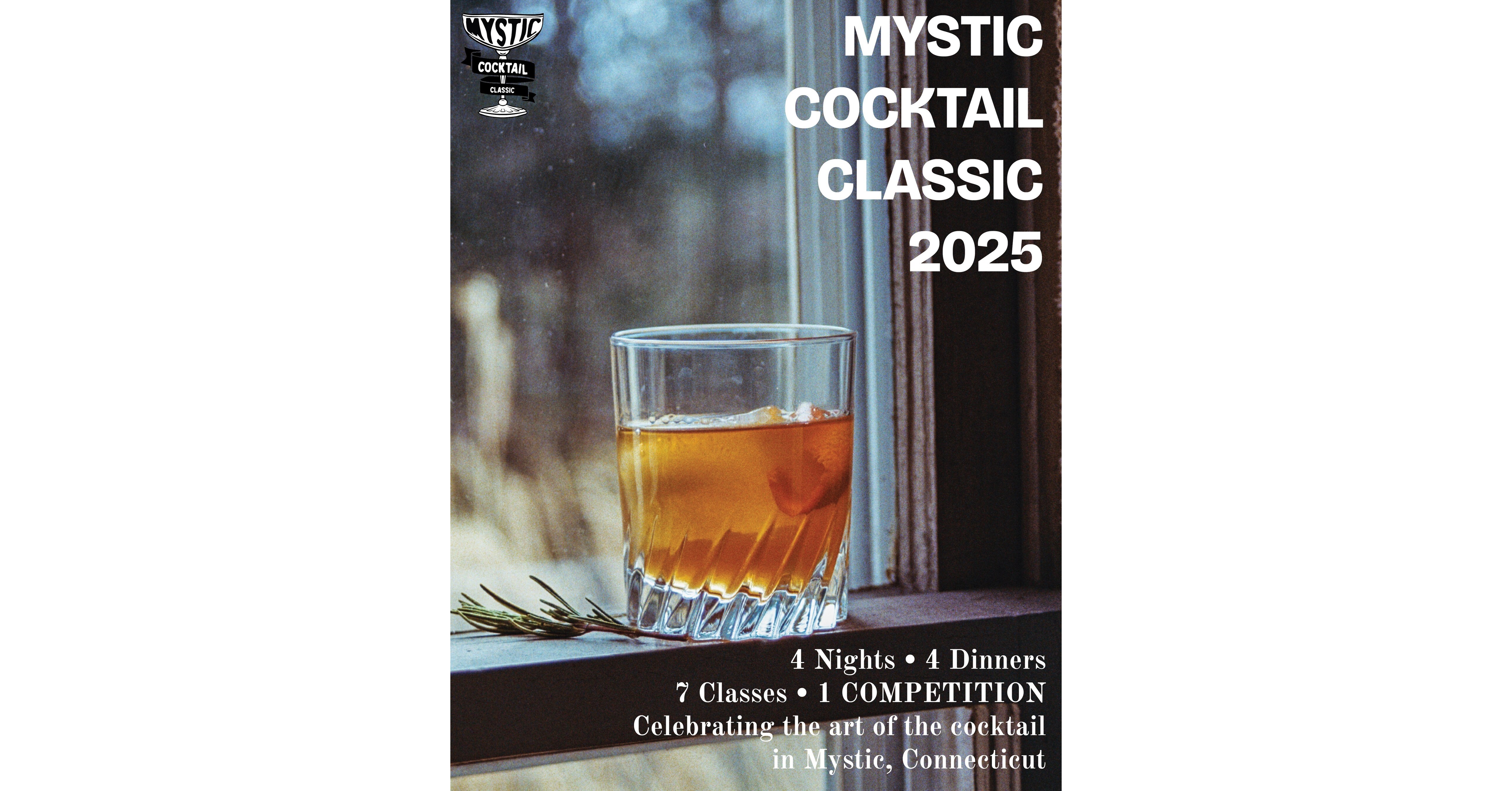 The Mystic Cocktail Classic, Presented by Veritable Distillery, Debuts ...