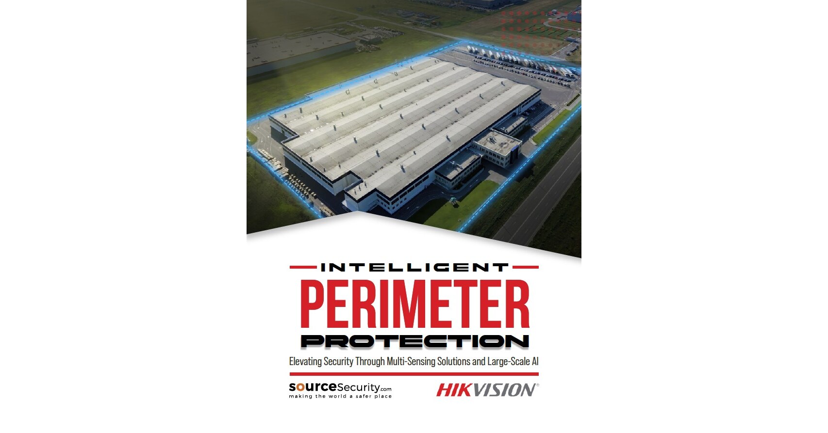 Intelligent perimeter protection white paper: How multi-sensing ...