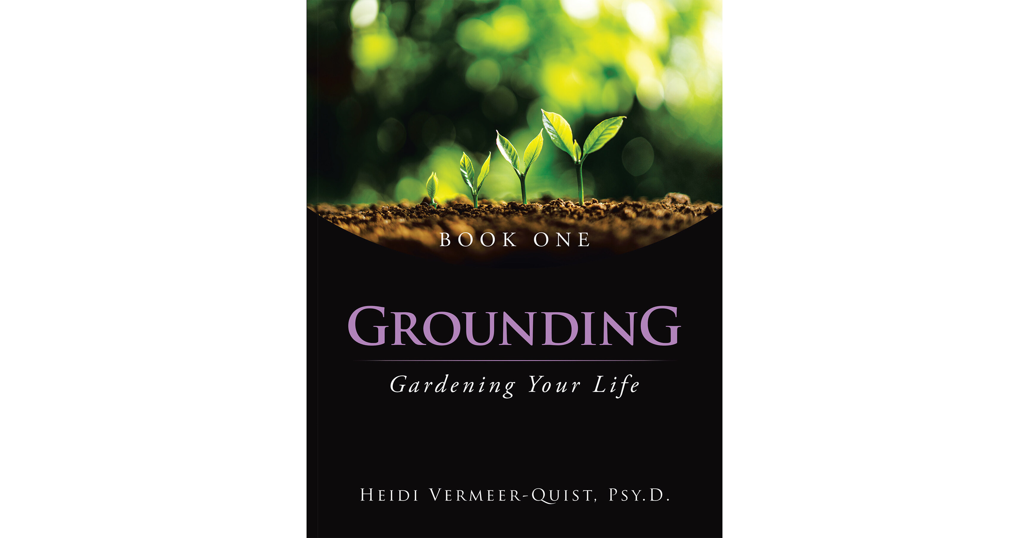 New Book Hopes to Inspire with Ten Practical "Grounding" Skills Needed ...