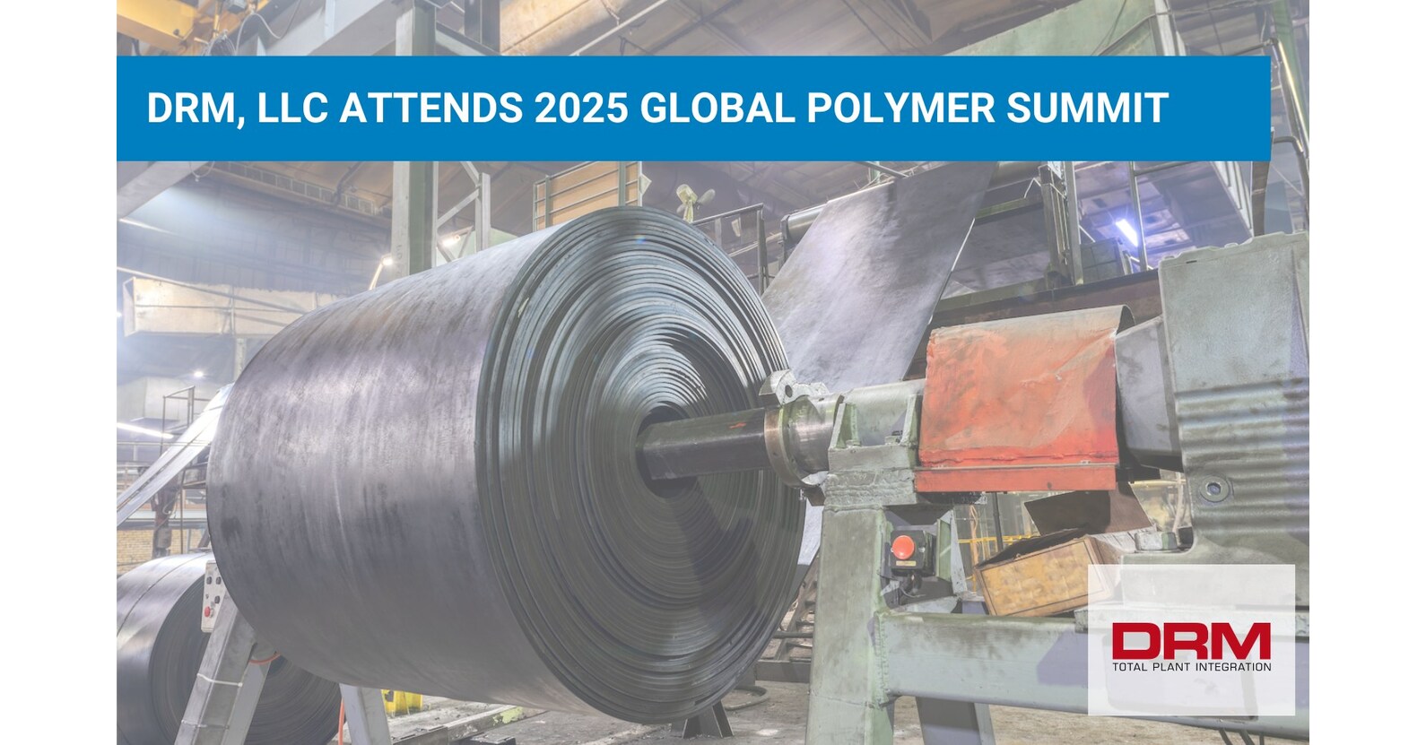 DRM, LLC to Showcase Robotic Automation for Rubber Manufacturing at the ...
