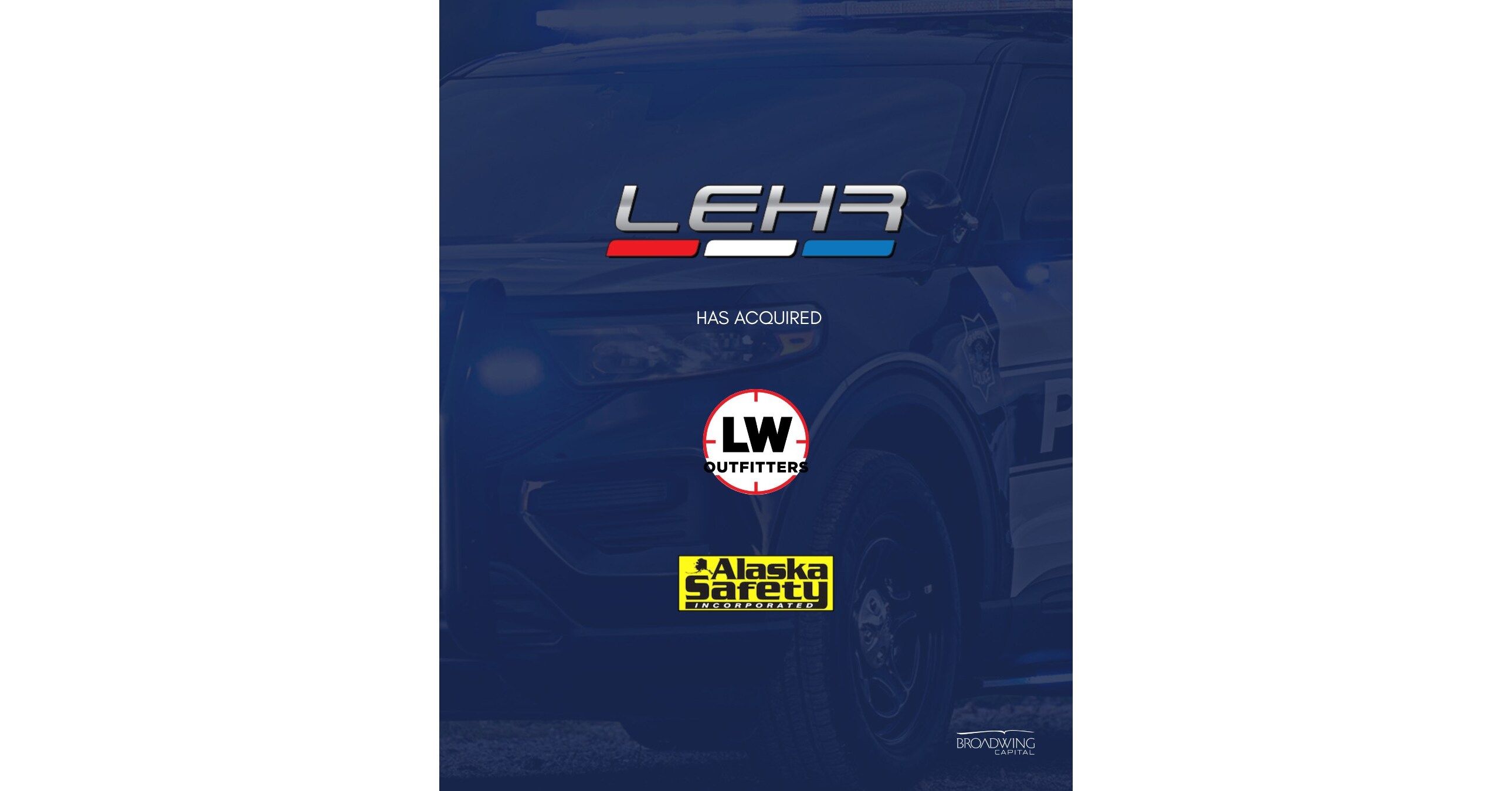 LEHR, a Broadwing Capital Company, Expands National Emergency Vehicle ...