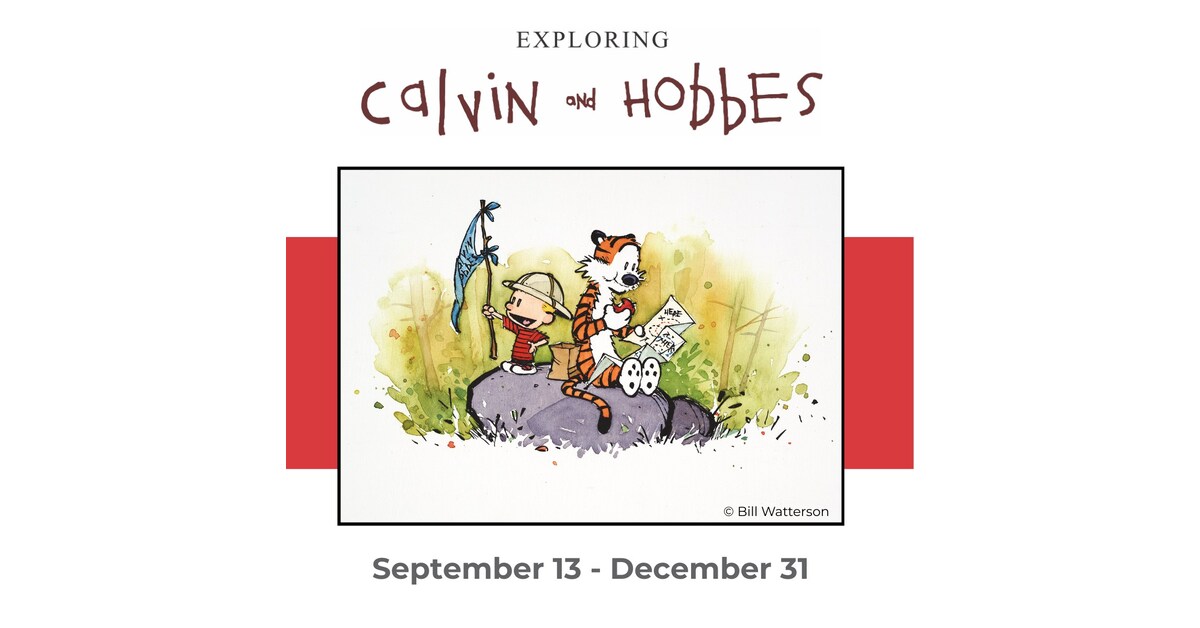 Fenimore Art Museum presents Exploring Calvin & Hobbes