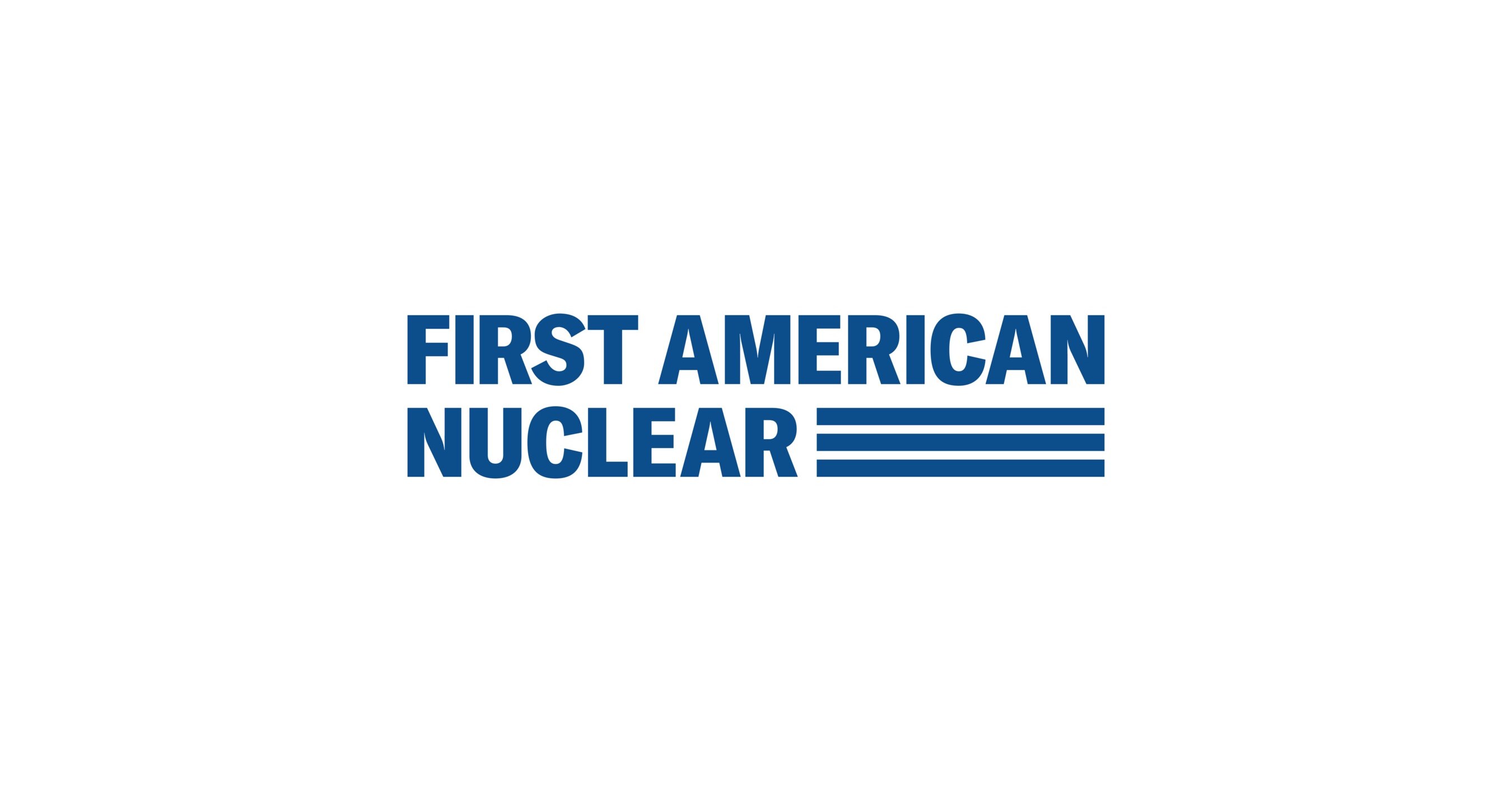First American Nuclear to Participate in Inaugural Nuclear Innovation ...