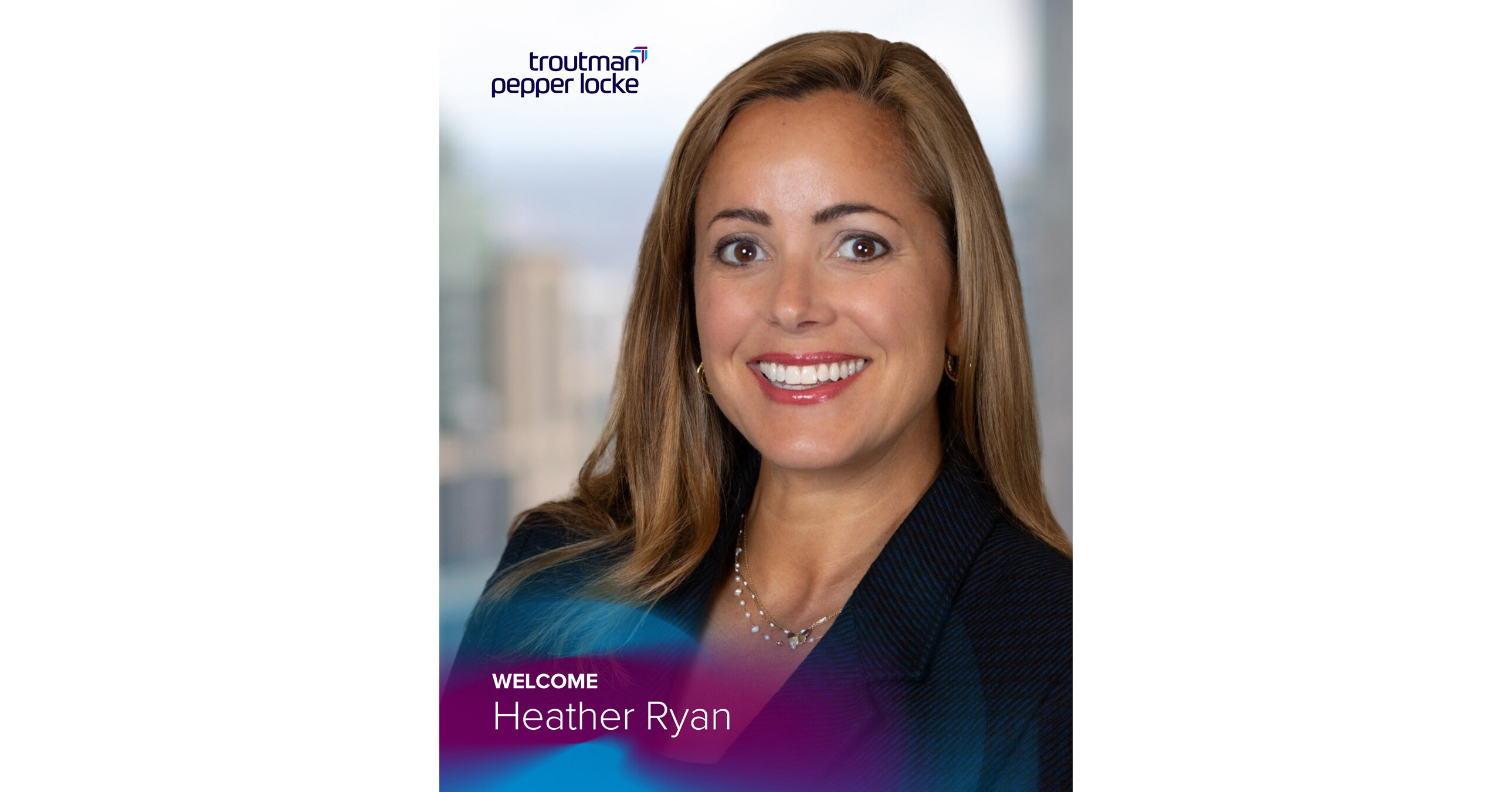 Troutman Pepper Locke Bolsters Tax and Benefits Practice With Addition ...