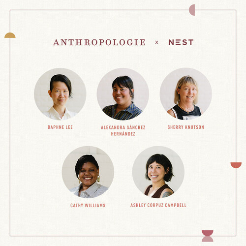 Anthropologie Launches Inaugural Nest Fellowship Program and Digital ...