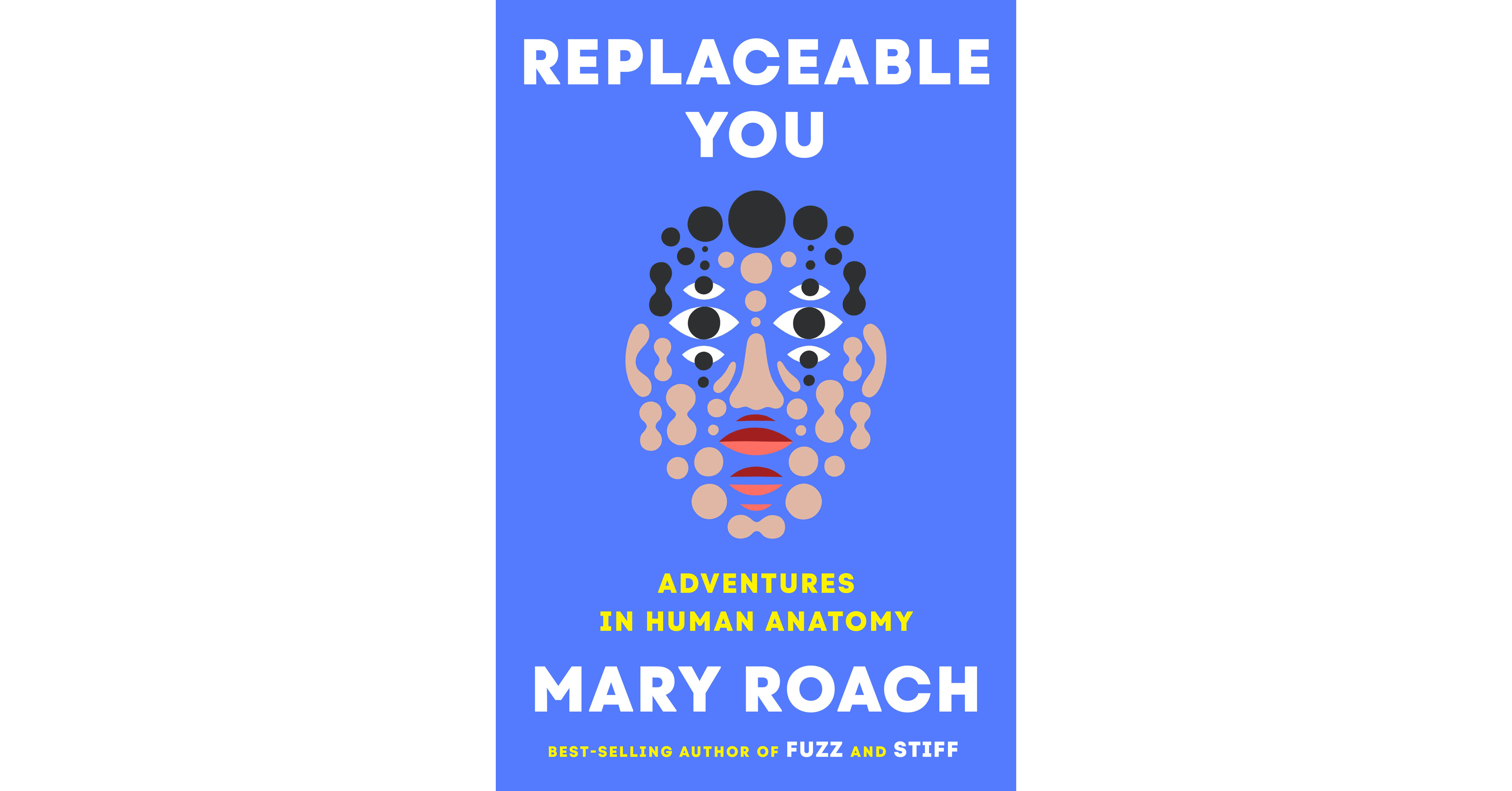 Orbis International Featured in Mary Roach's New Book, Replaceable You ...