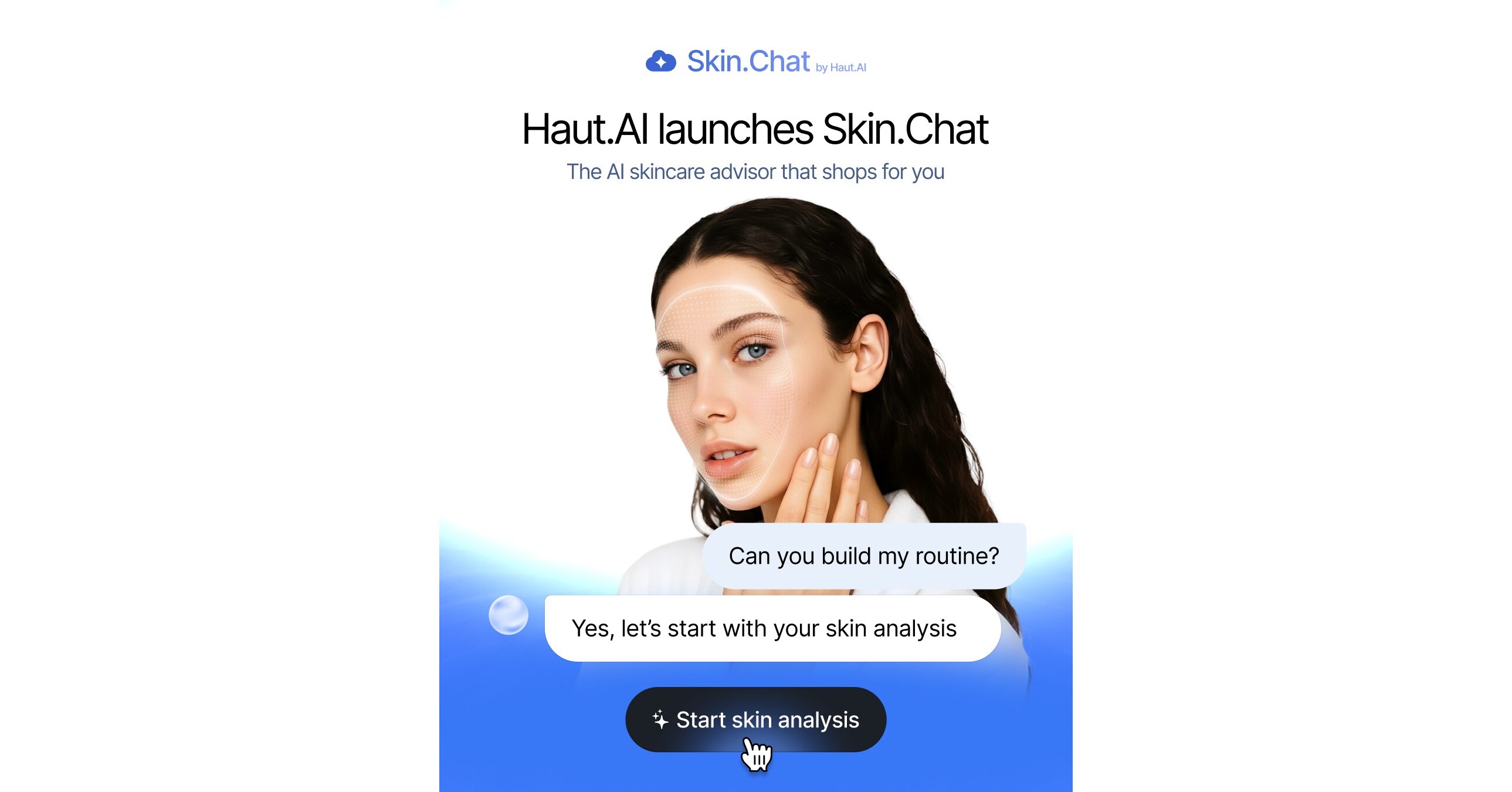 Haut.AI Launches Skin.Chat - The AI Skincare Advisor That Shops For You