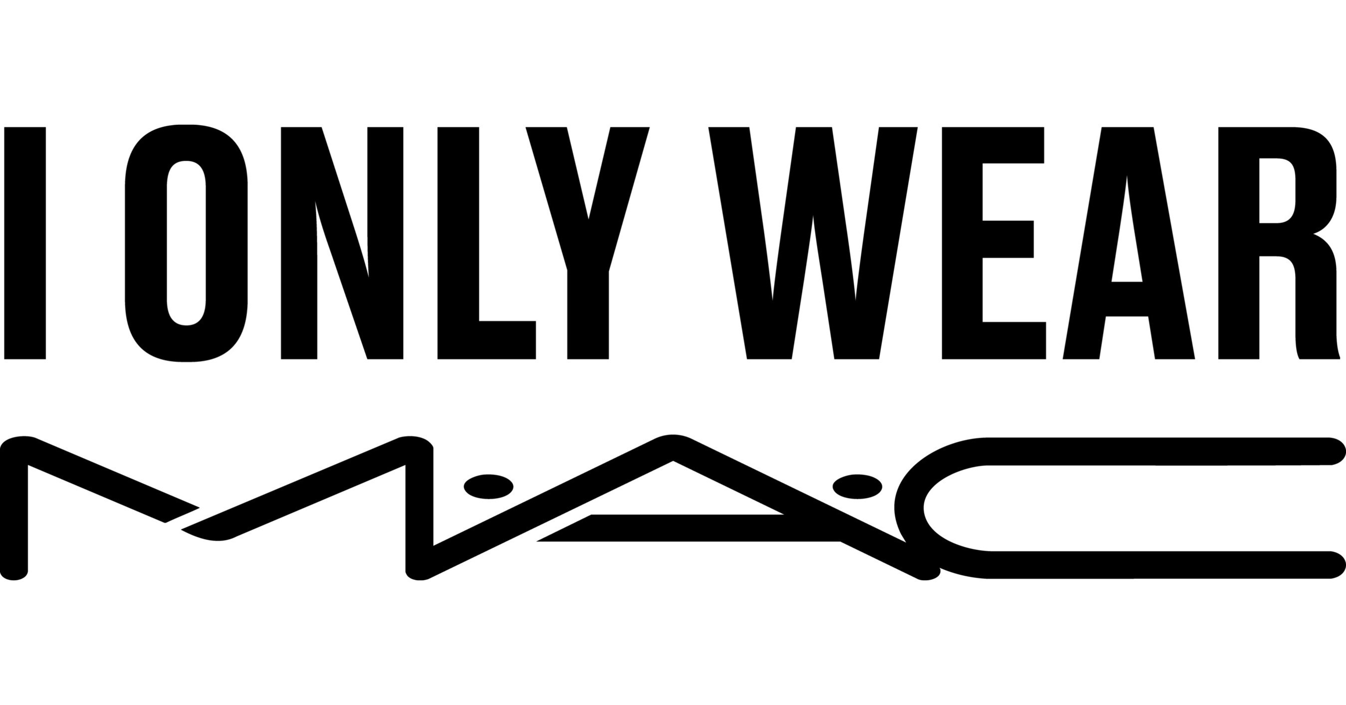 New I Only Wear M A C Campaign Leaves Nothing On But M A C Studio