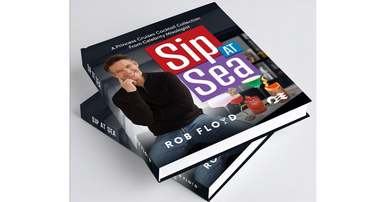 Sip at Sea: A Princess Cruises Cocktail Collection by Global Mixologist ...