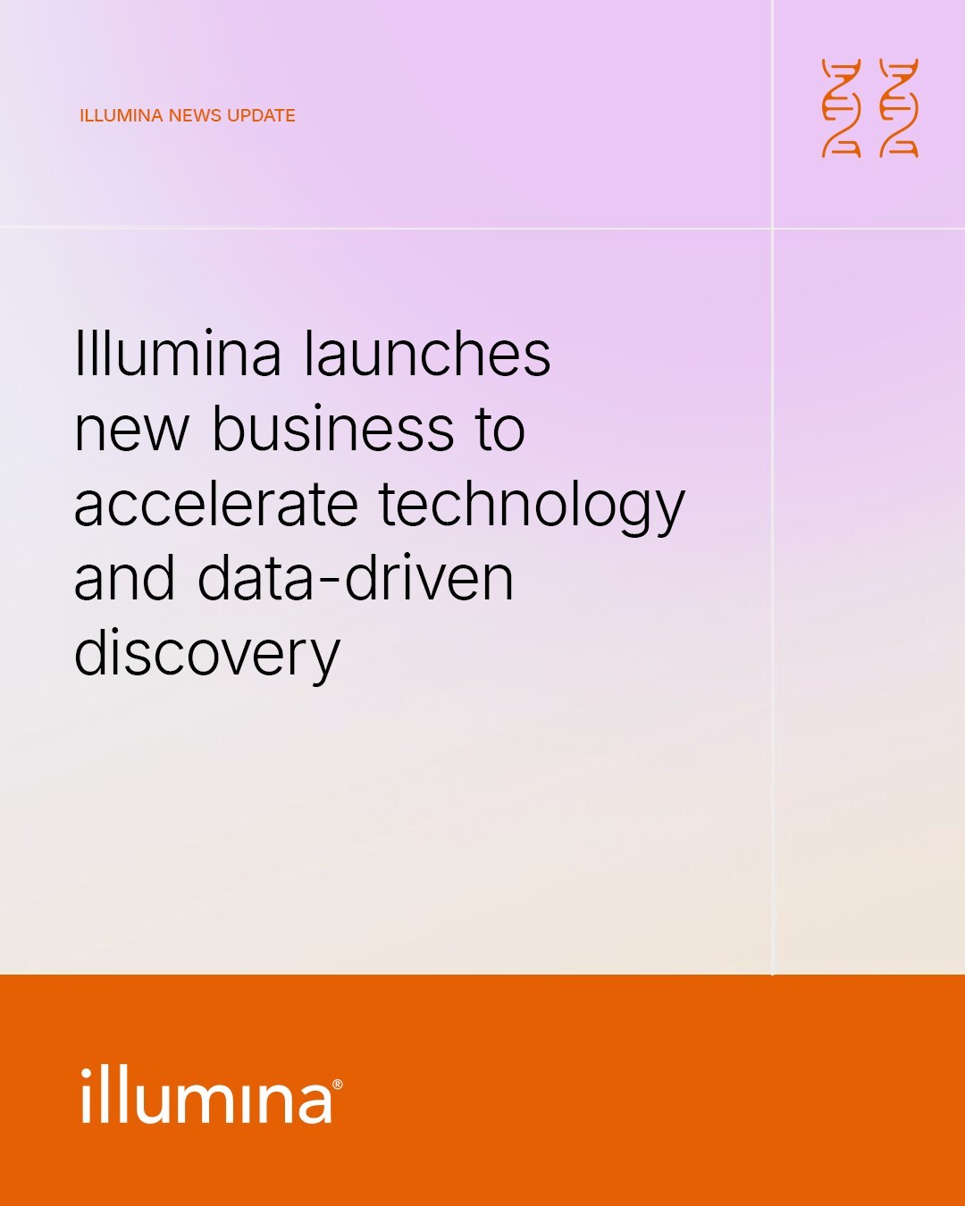 Illumina launches new business to accelerate technology and data-driven ...