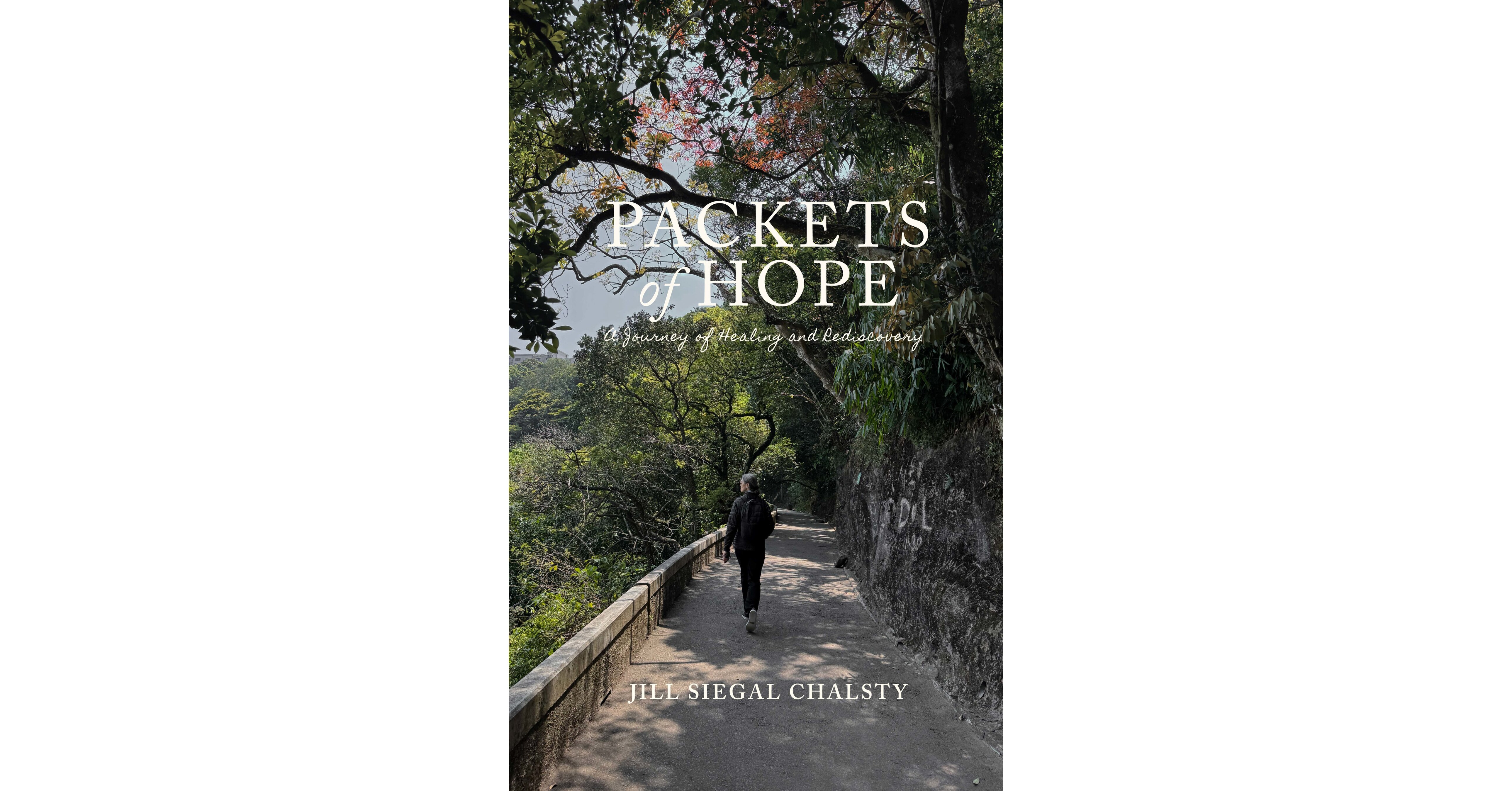 Jill Siegal Chalsty's Memoir Packets of Hope Offers a Global Gift of ...