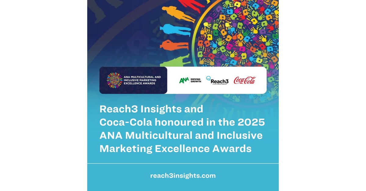 Reach3 Insights and Coca-Cola Honored in the 2025 ANA Multicultural and ...